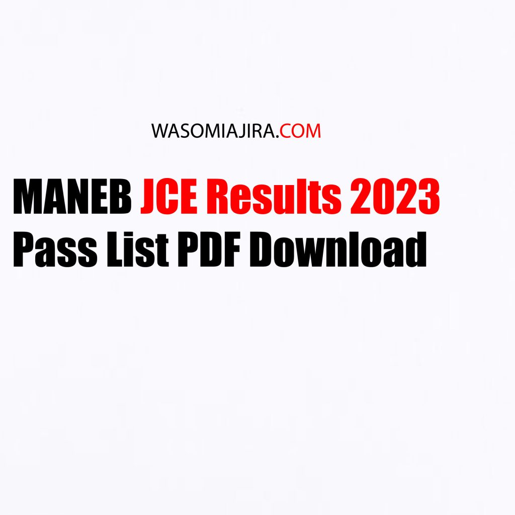 MANEB JCE Results 2023 – JCE Pass List - Edutymes